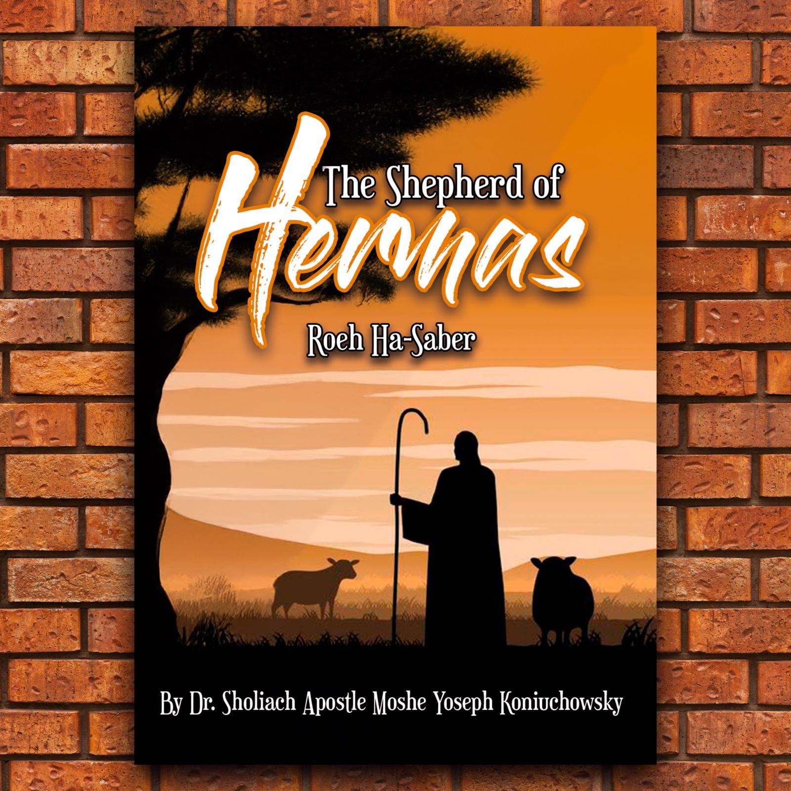 The Shepherd of Hermas-Roeh Ha-Saber-True Name Special Edition-Softcov ...